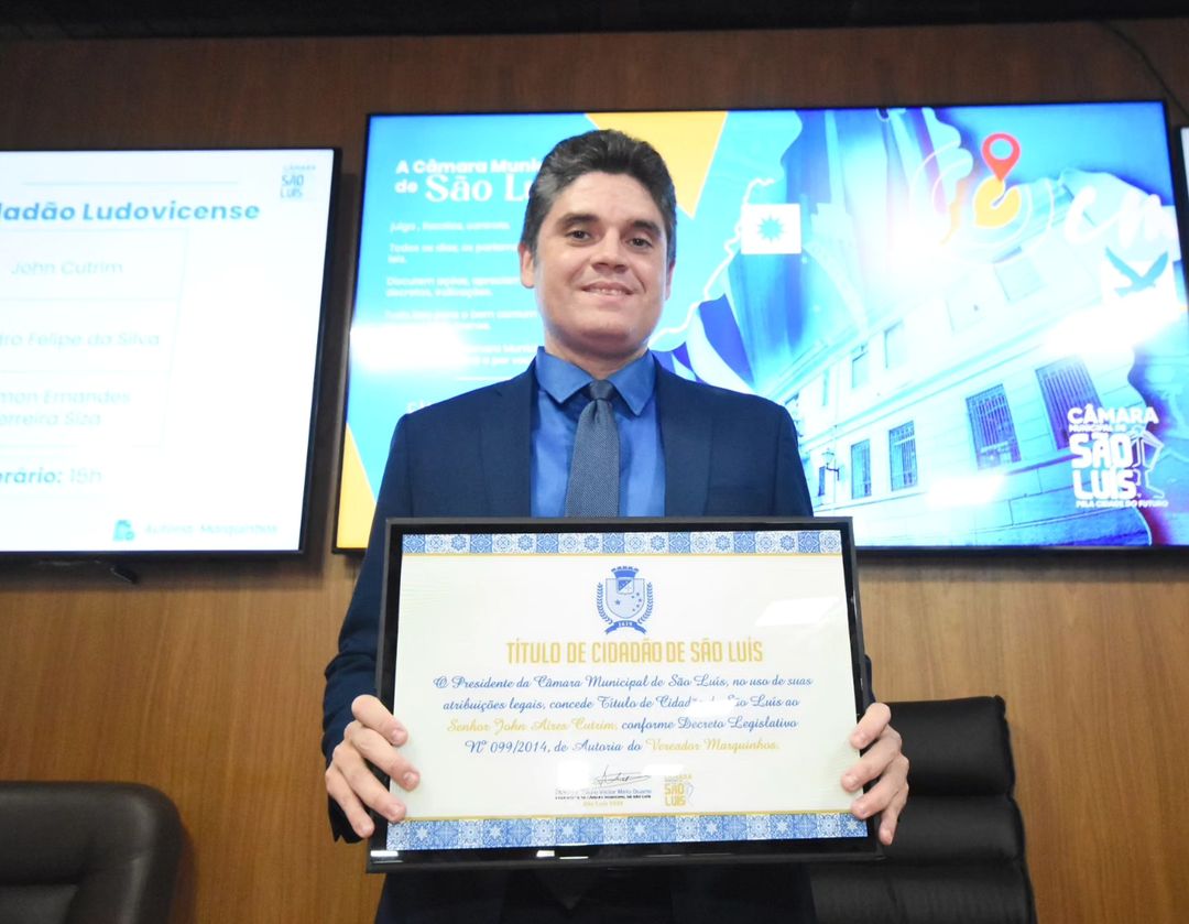 Jornalista John Cutrim é homenageado com o Título de Cidadão de São ...